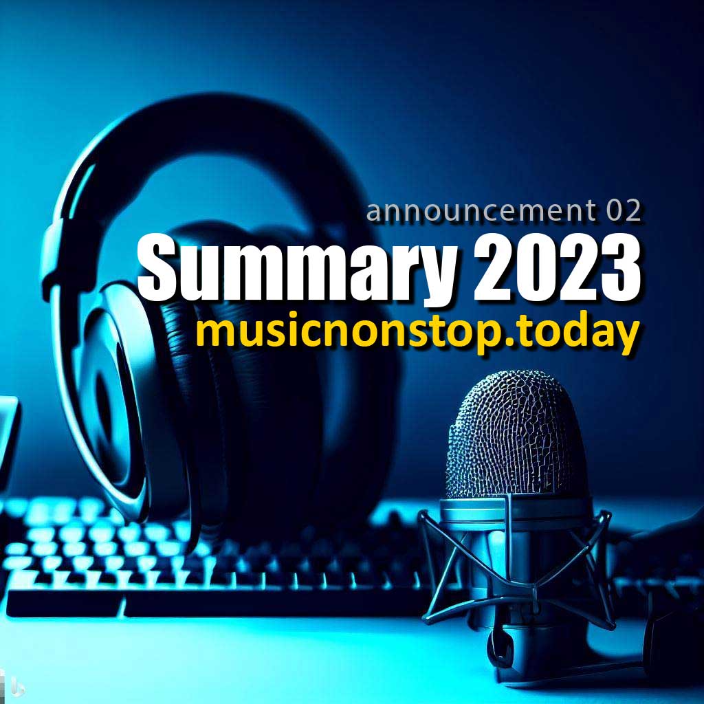 Music Nonstop Today: Summary 2023