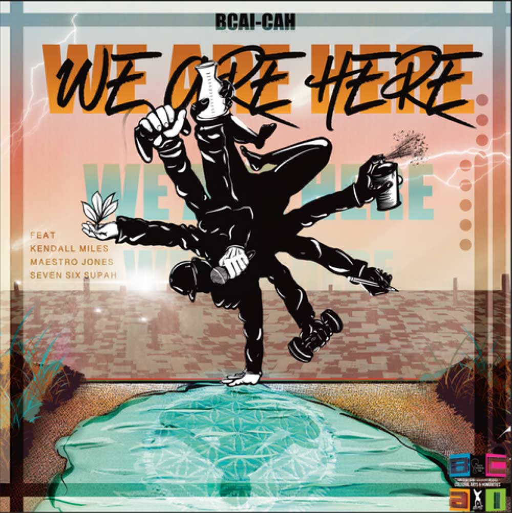 Promotion of "We are here" by BCAI-CAH | Music Nonstop Today